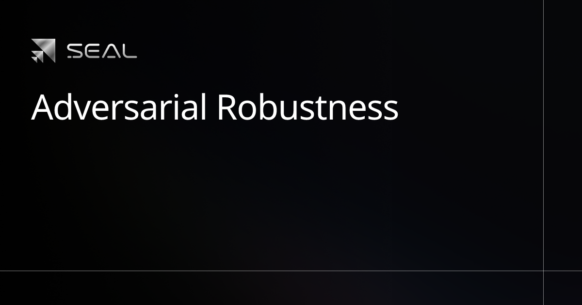 Adversarial Robustness